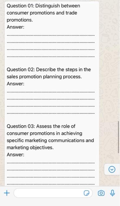 Solved Question 01: Distinguish between consumer promotions | Chegg.com