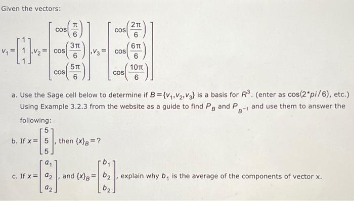 Solved Given the vectors: | Chegg.com