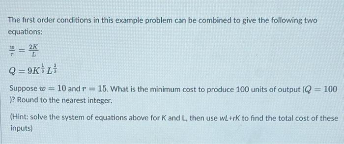 Solved The first order conditions in this example problem | Chegg.com