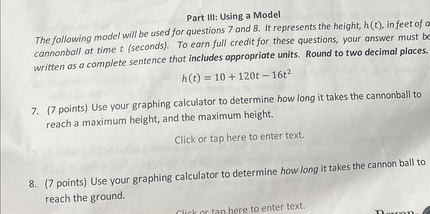 Solved Part III: Using a ModelThe following model will be | Chegg.com