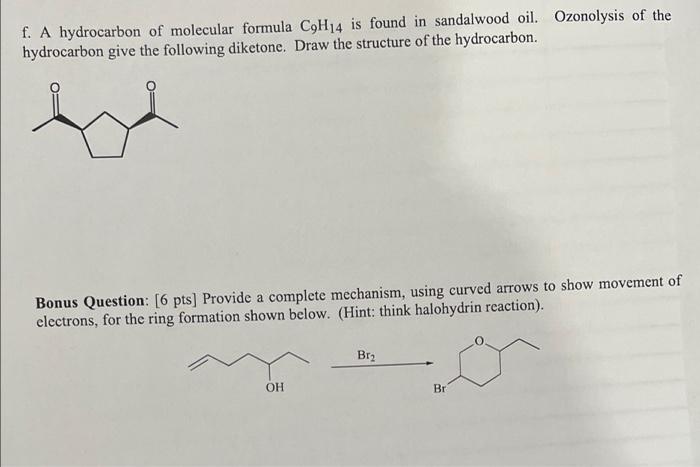 Solved f. A hydrocarbon of molecular formula C9H14 is found | Chegg.com