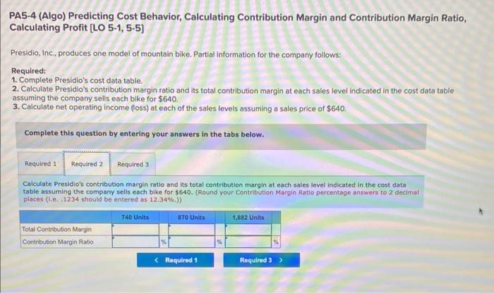 Solved PA5-4 (Algo) Predicting Cost Behavior, Calculating | Chegg.com