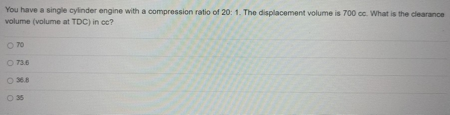 Solved You have a single cylinder engine with a compression | Chegg.com