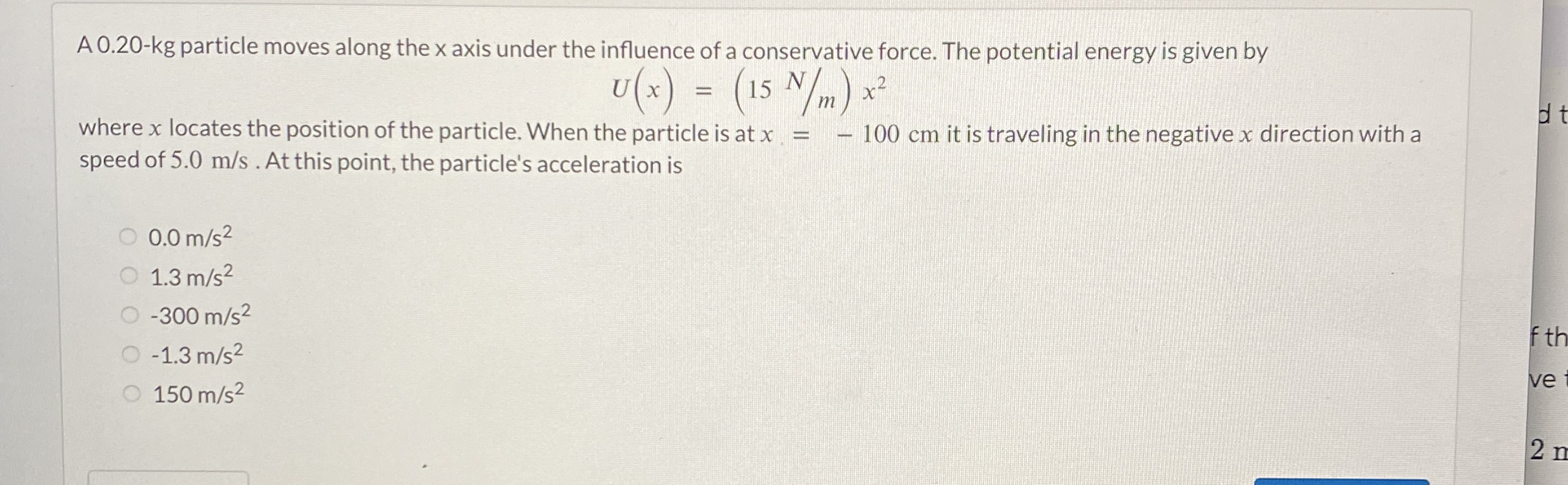 Solved A 0.20-kg particle moves along the x ﻿axis under the | Chegg.com