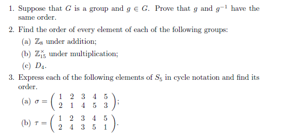 Solved Suppose that G ﻿is a group and ginG. Prove that g | Chegg.com
