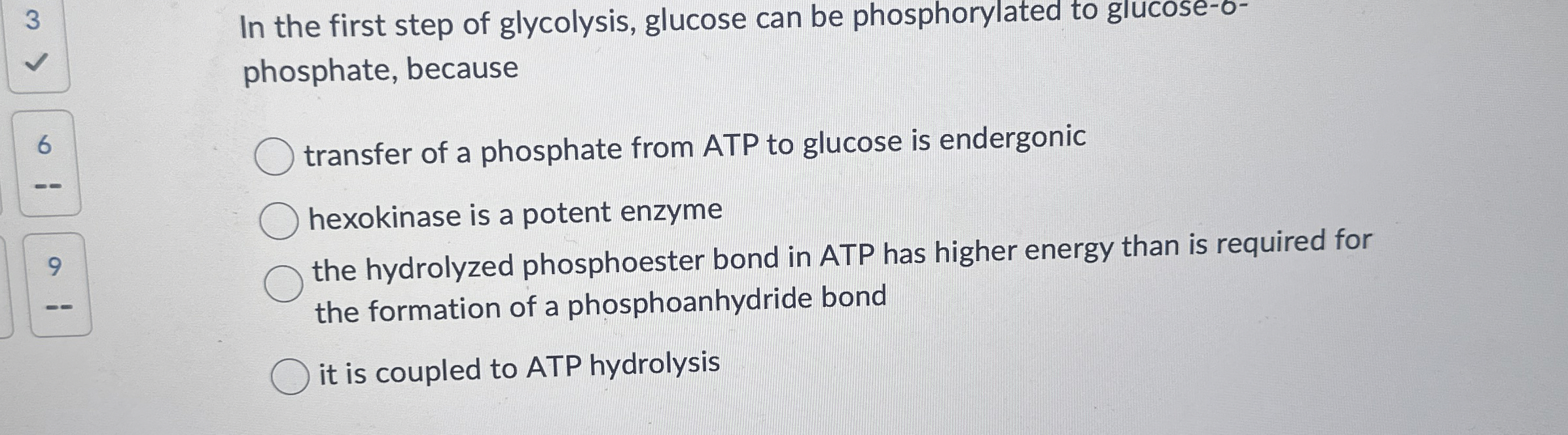 Solved 3In the first step of glycolysis, glucose can be | Chegg.com