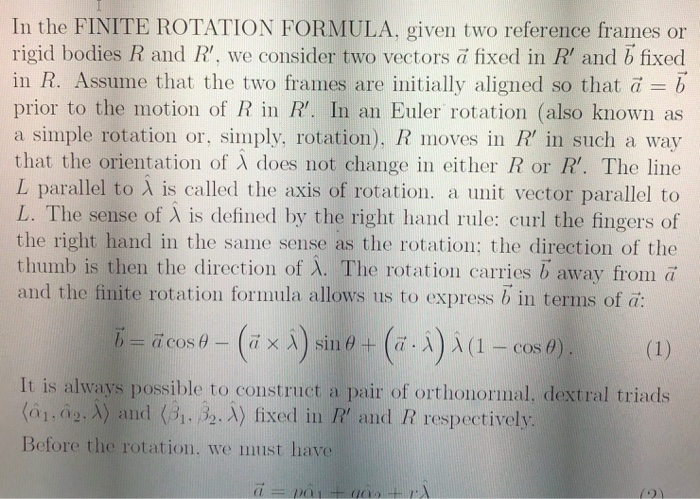 In the FINITE ROTATION FORMULA, given two reference | Chegg.com