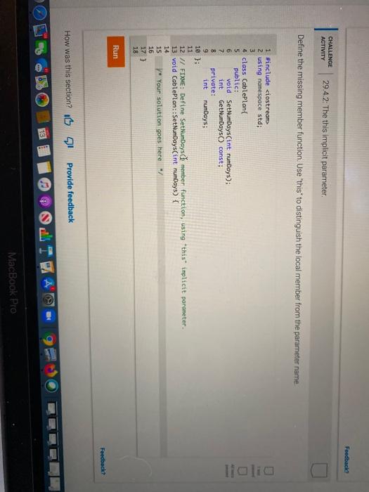 Solved Feedback? CHALLENGE ACTIVITY 29.4.2: The this | Chegg.com