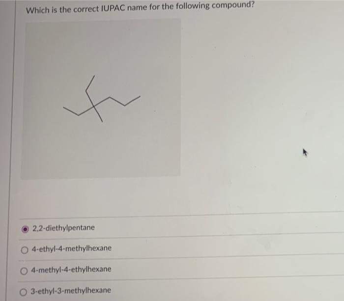 Solved Which is the correct IUPAC name for the following | Chegg.com