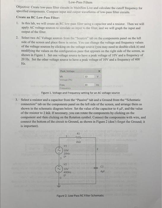Solved Objective: Create low-pass filter circuits in | Chegg.com