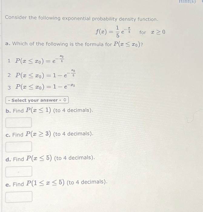 Solved Consider the following exponential probability | Chegg.com