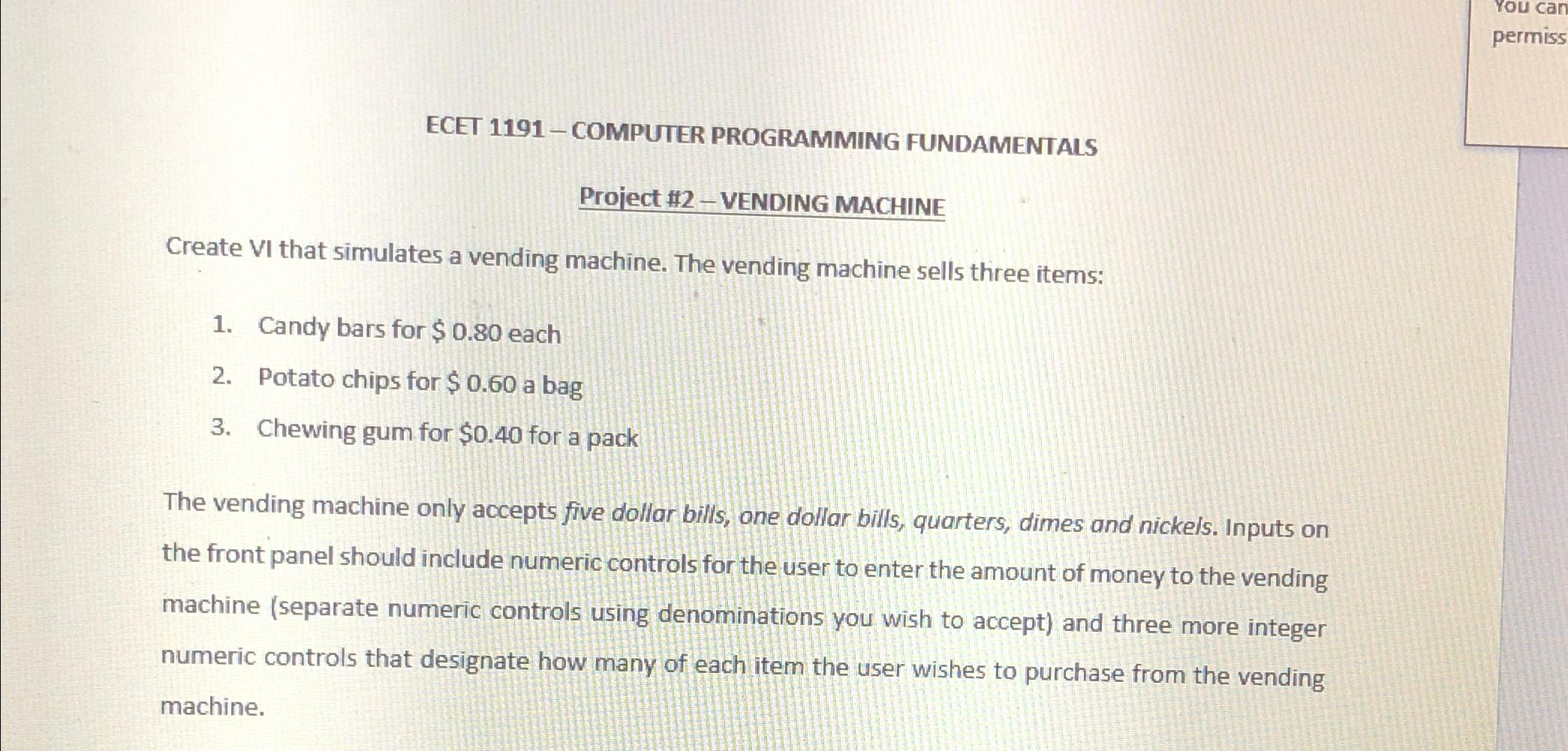Solved ECET 1191 - ﻿COMPUTER PROGRAMMING FUNDAMENTALSProject | Chegg.com