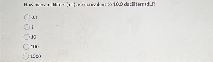Solved How many milliliters (mL) are equivalent to 10.0 | Chegg.com