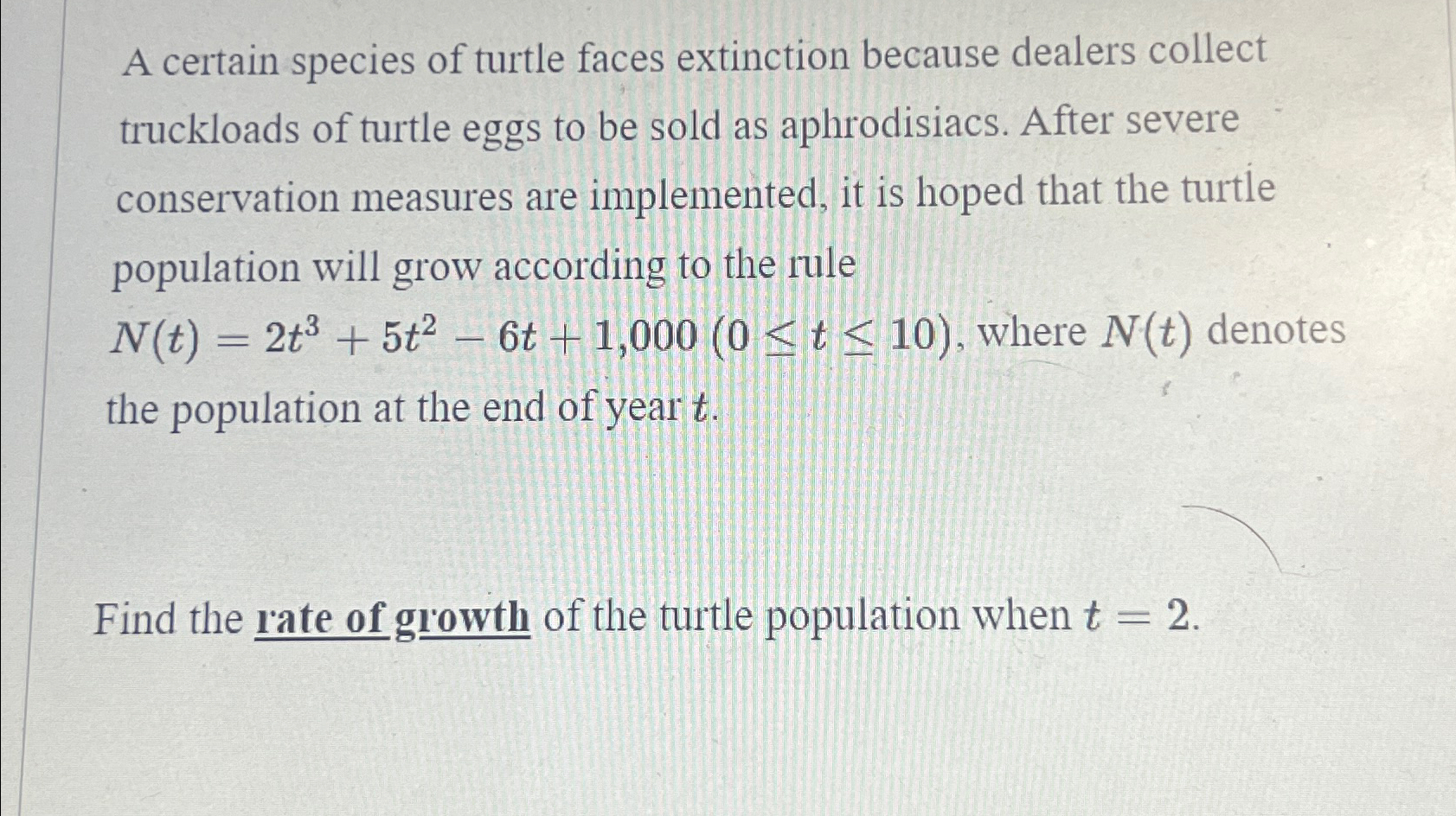 Solved A certain species of turtle faces extinction because | Chegg.com