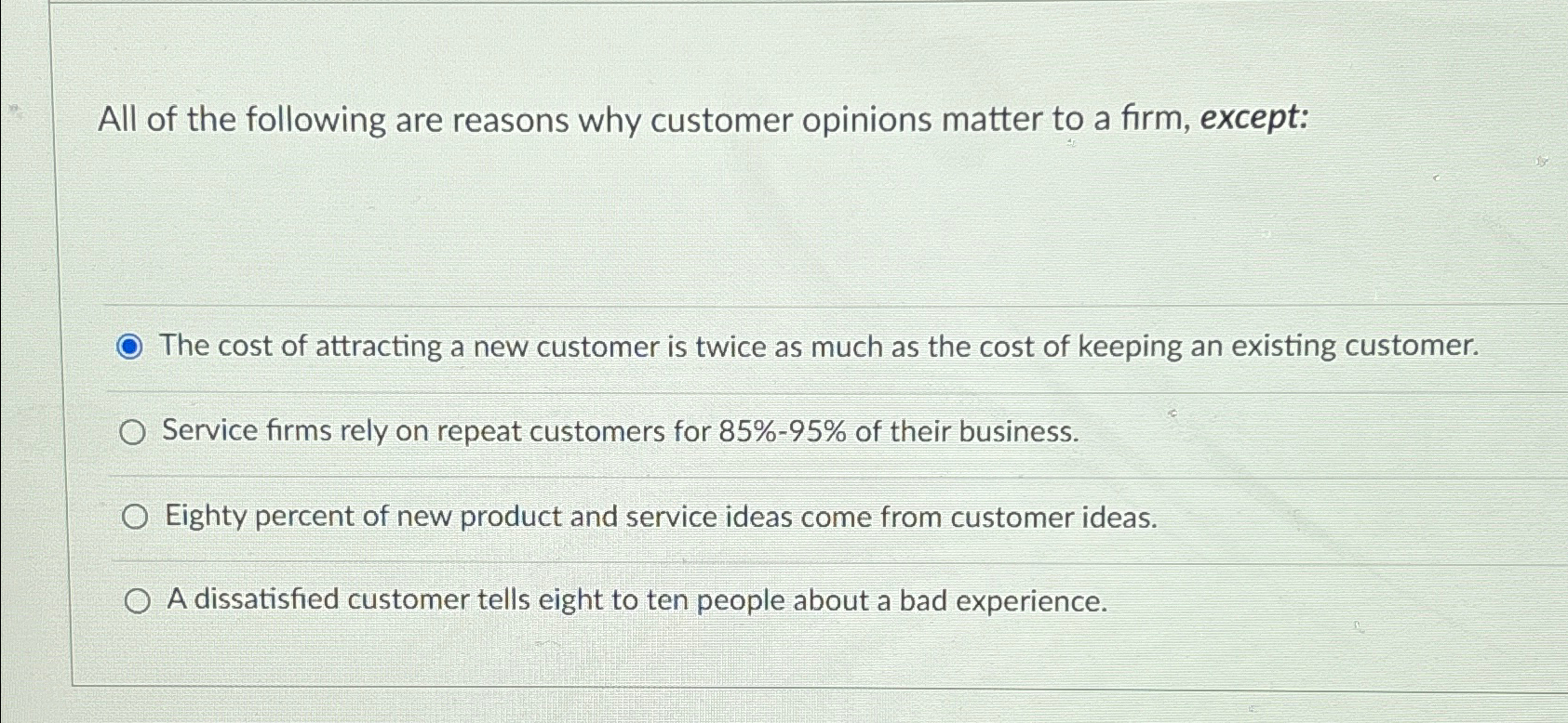 Solved All of the following are reasons why customer | Chegg.com