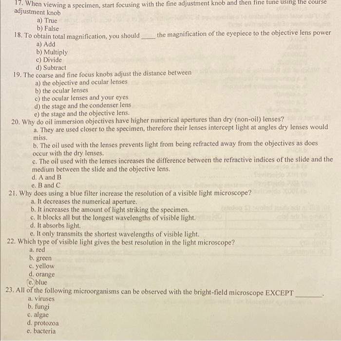Solved 17. When viewing a specimen, start focusing with the | Chegg.com