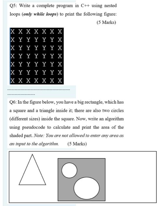 Solved Q5: Write a complete program in C++ using nested | Chegg.com