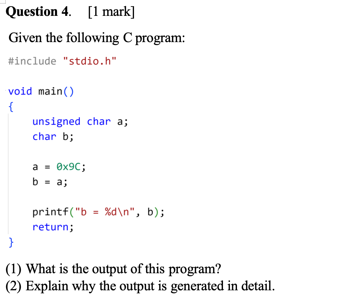 Solved (1) ﻿What is the output of this program?(2) ﻿Explain | Chegg.com