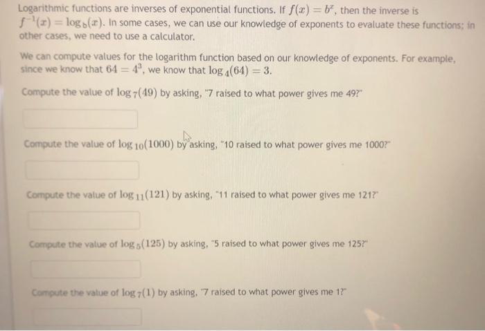 Solved Logarithmic functions are inverses of exponential | Chegg.com