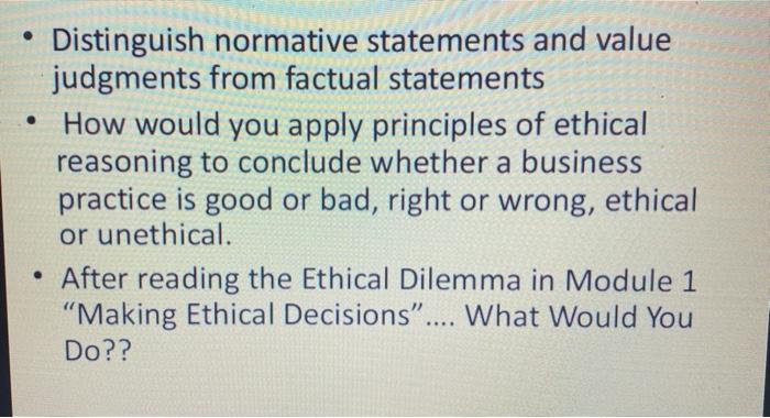Solved Distinguish normative statements and value judgments | Chegg.com