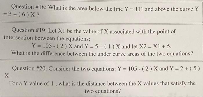 Solved Question #18: What is the area below the line Y = 111 | Chegg.com
