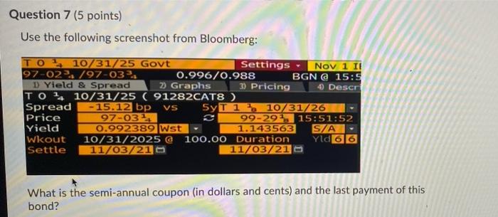 Use the following screenshot from Bloomberg: > TO 5/8 | Chegg.com