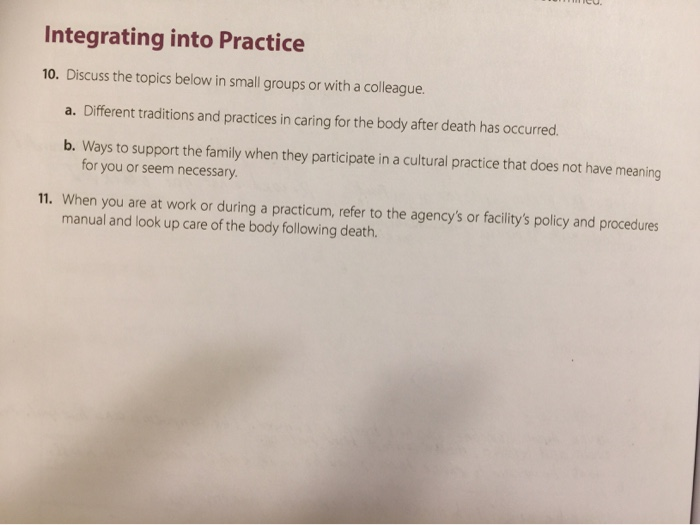 Solved Integrating into Practice 10. Discuss the topics | Chegg.com