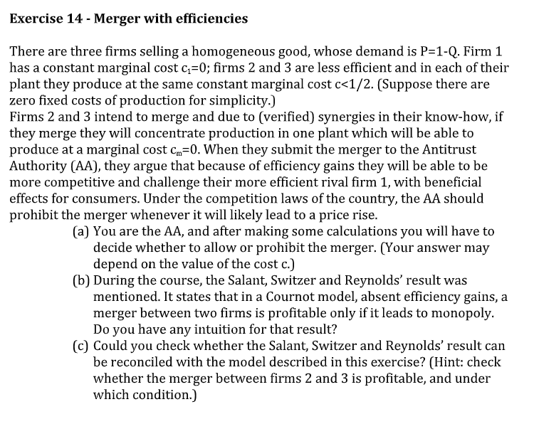 Solved Exercise 14 - ﻿Merger with efficienciesThere are | Chegg.com