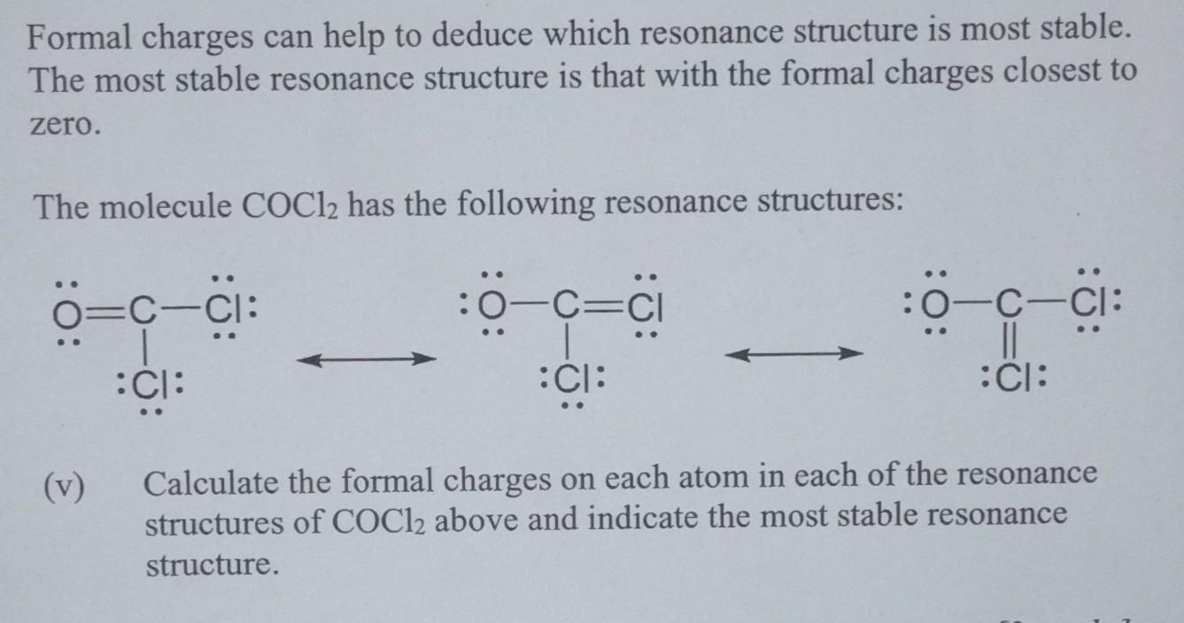 Solved Formal charges can help to deduce which resonance | Chegg.com