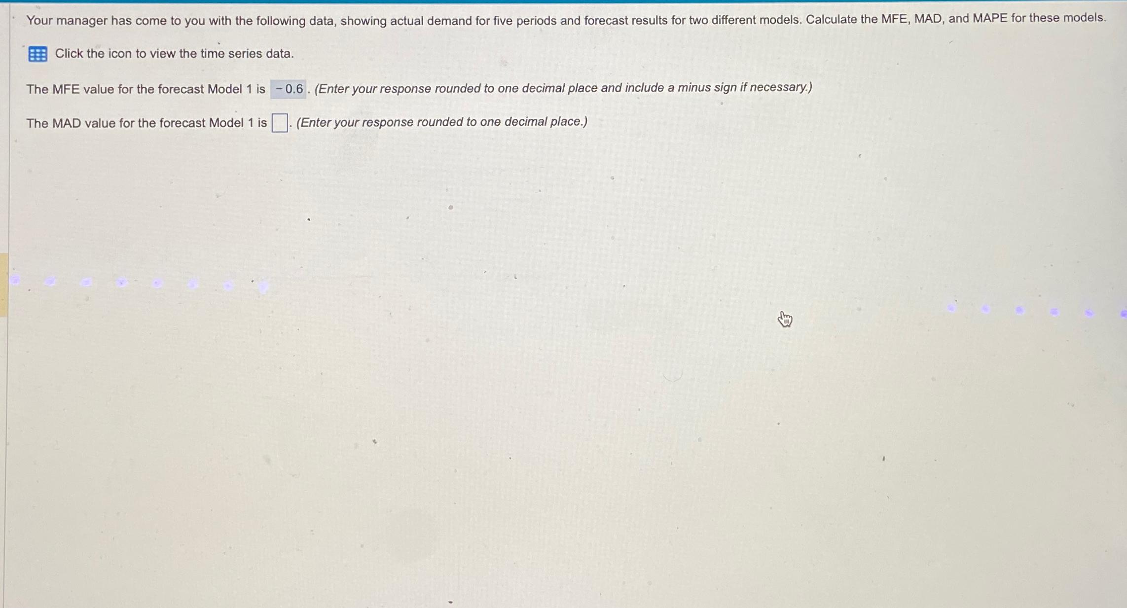 Solved Click the icon to view the time series data.The MFE | Chegg.com