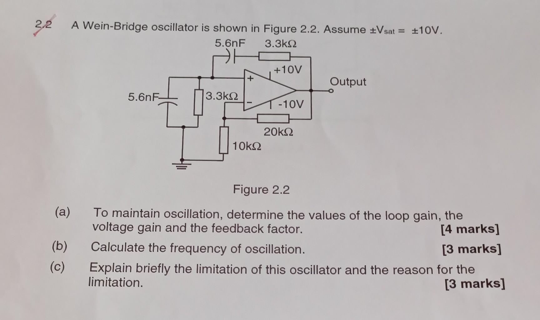 Solved 2 A Wein-Bridge oscillator is shown in Figure 2.2. | Chegg.com