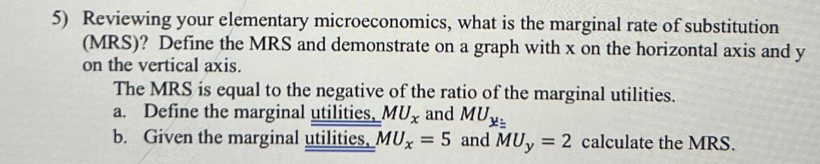 Solved Reviewing your elementary microeconomics, what is the | Chegg.com