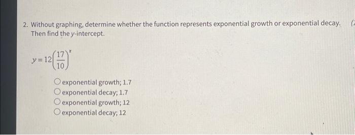 Solved 2. Without graphing, determine whether the function | Chegg.com
