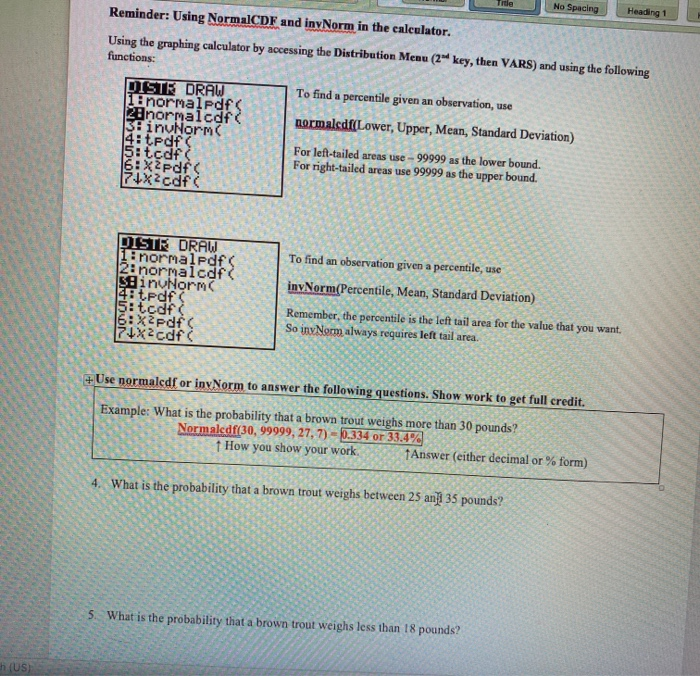 Solved Title No Spacing Heading 1 Reminder: Using NormalCDF | Chegg.com