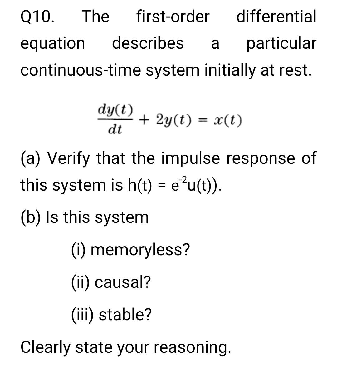 Solved Q10 The First Order Differential Equation Describes
