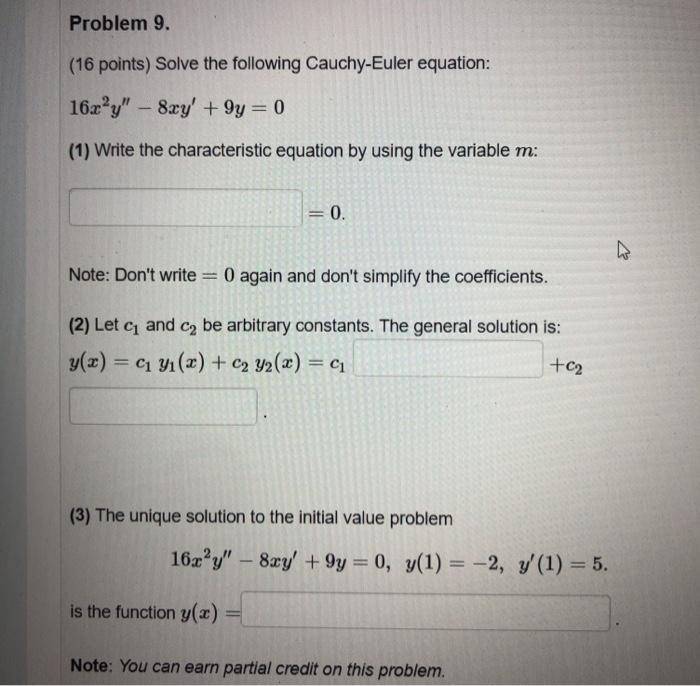 Solved Problem 9. (16 points) Solve the following | Chegg.com Solved Problem 9. (16 points) Solve the following | Chegg.com