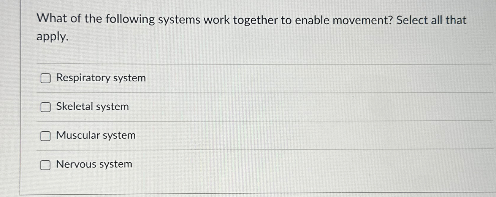 Solved What of the following systems work together to enable | Chegg.com
