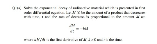Solved Solve the exponential decay of radioactive material | Chegg.com