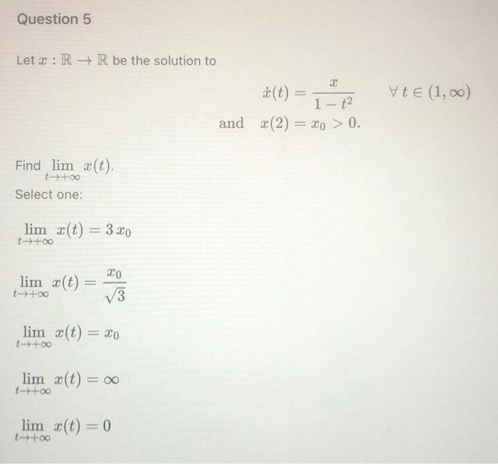Solved Let x:R→R be the solution to x˙(t) and | Chegg.com