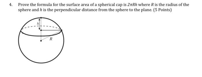 Solved 4. Prove the formula for the surface area of a | Chegg.com
