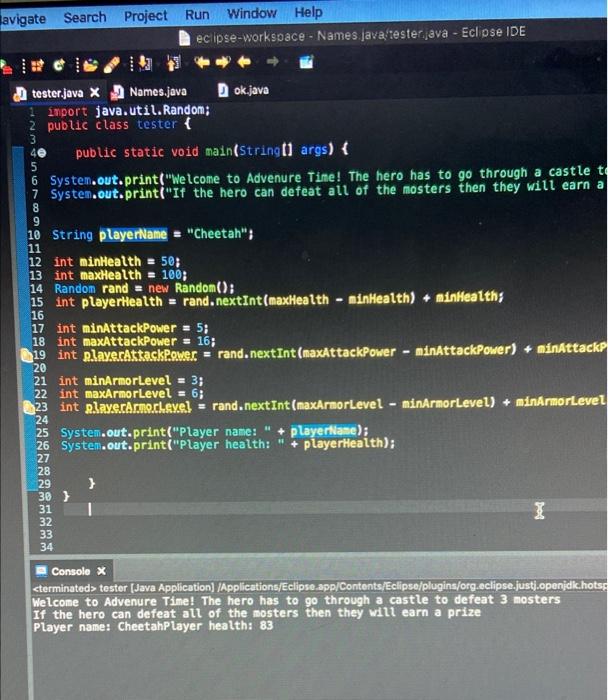 Solved line 25 and 26 need to be under each other but i am | Chegg.com