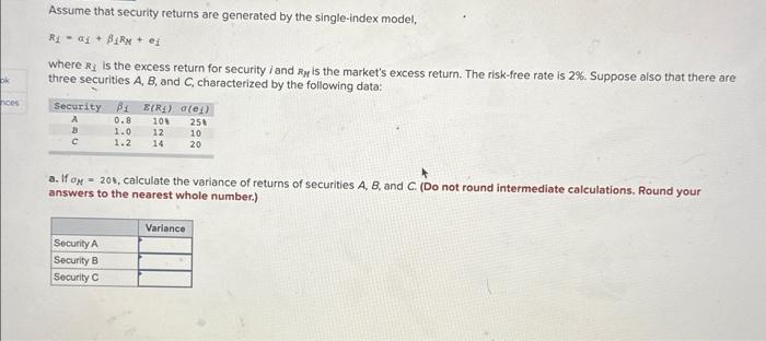 Solved Assume that security returns are generated by the | Chegg.com
