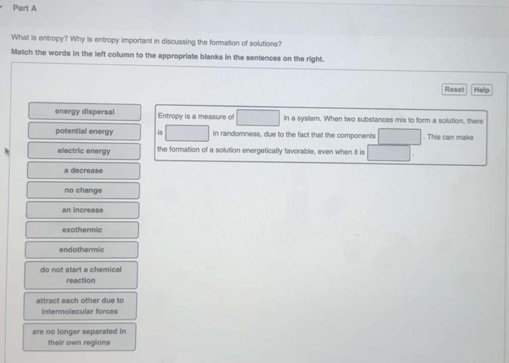 Solved Part A\\nWhat is entropy? Why is entropy important in | Chegg.com