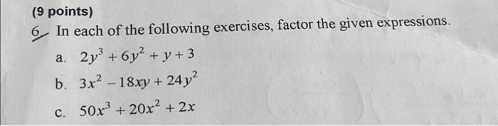 Solved (9 points) 6 In each of the following exercises, | Chegg.com Solved (9 points) 6 In each of the following exercises, | Chegg.com