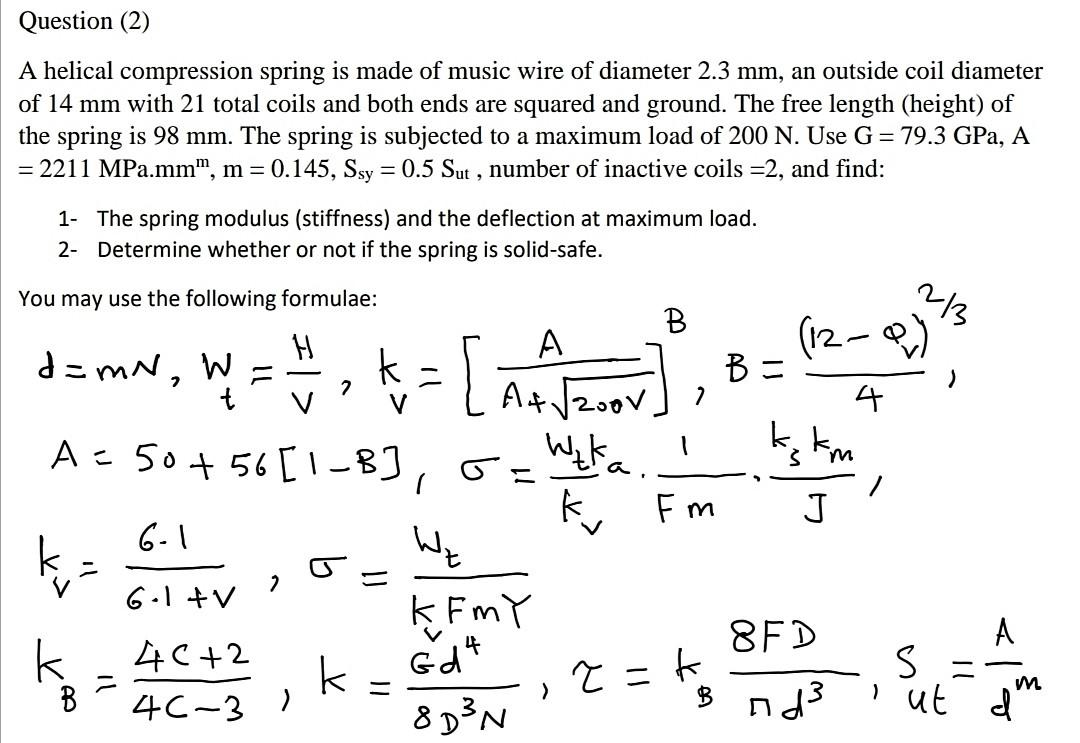 Solved Question (2) A helical compression spring is made of | Chegg.com