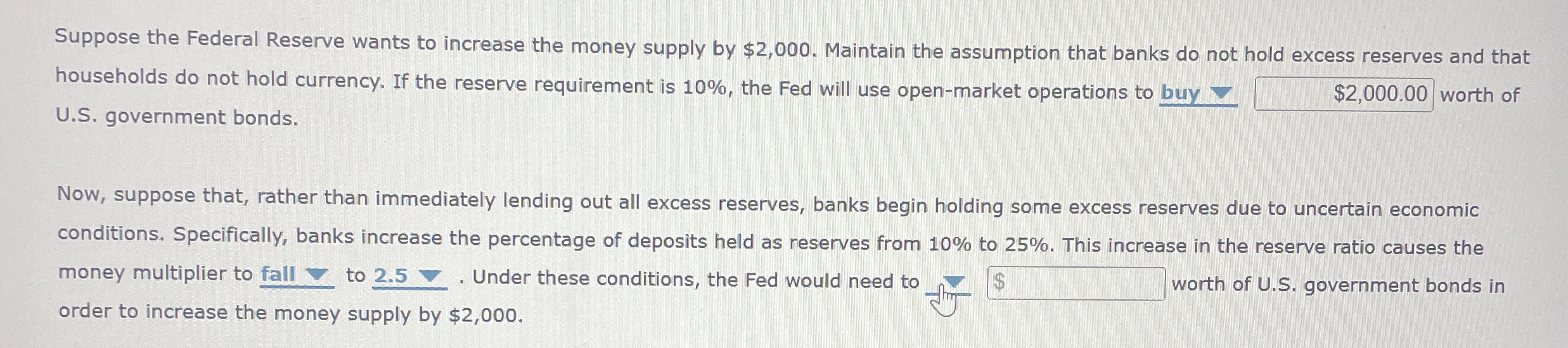 Solved Suppose the Federal Reserve wants to increase the | Chegg.com