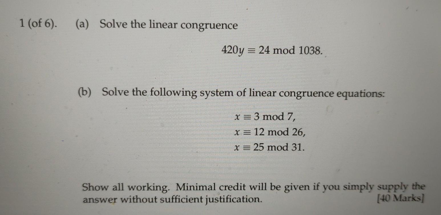 Solved 1 (of 6). (a) Solve the linear congruence 420y = 24 | Chegg.com