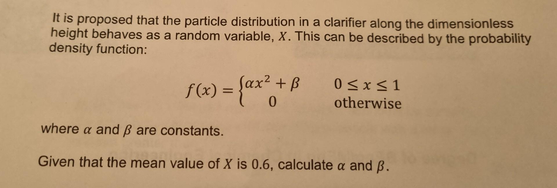 Solved It is proposed that the particle distribution in a | Chegg.com