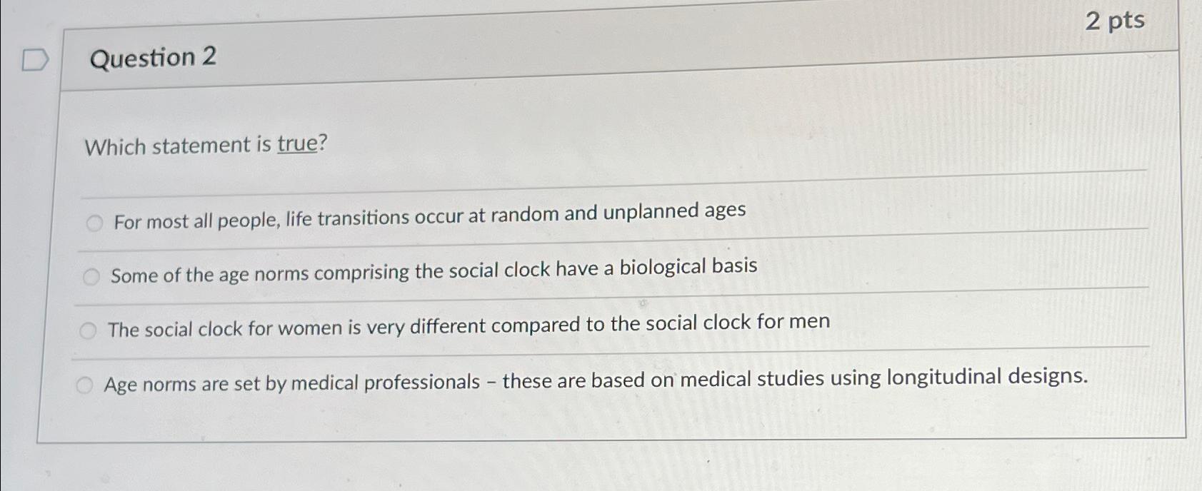 Solved Question 2Which statement is true?For most all | Chegg.com