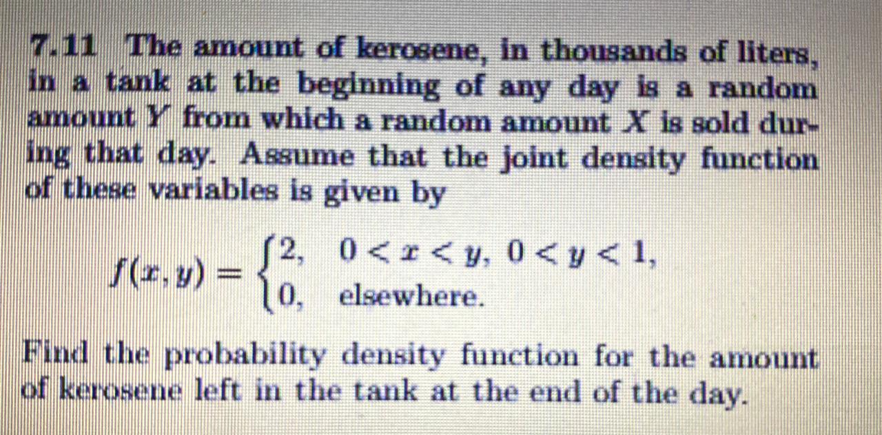 Solved 7.11 ﻿The amount of kerosene, in thousands of | Chegg.com